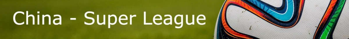 Chinese Super League Table 2025 | The Stats Don't Lie